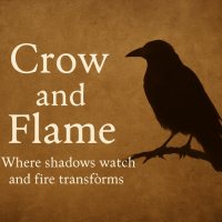 Showing Up for Myself – Crow and Flame